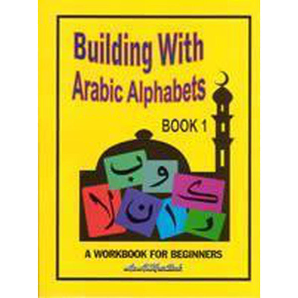 Building with Arabic Alphabets - Islamic Goods Direct